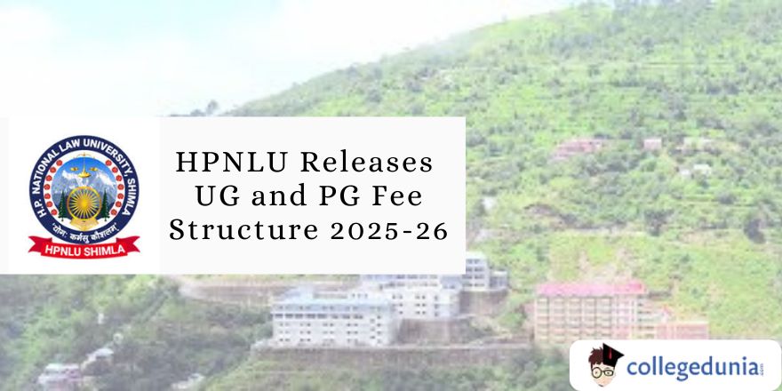 HPNLU Releases UG and PG Fee Structure 2025-26; Check Details Here