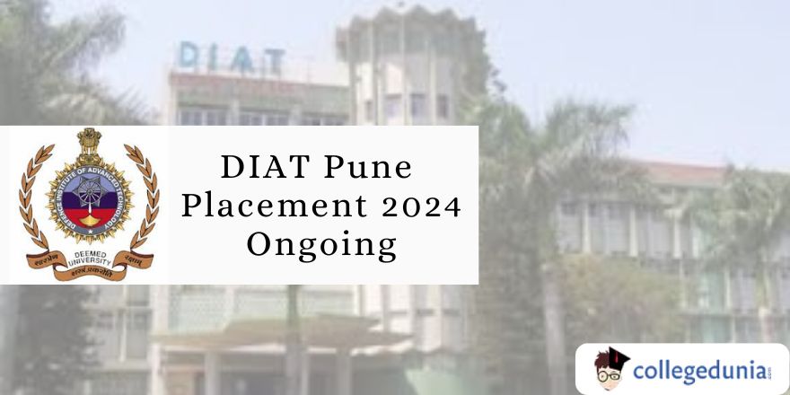 DIAT Pune Placement 2024 Ongoing; Average Package INR 9.02 LPA