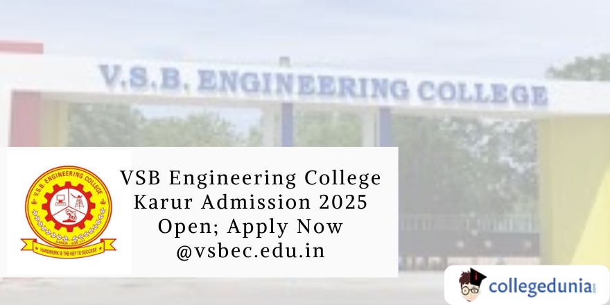 VSB Engineering College Karur Admission 2025 Open; Apply Now @vsbec.edu.in