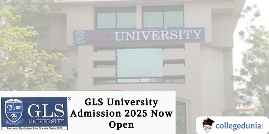GLS University Admission 2025 Now Open; Check Direct Link to Apply