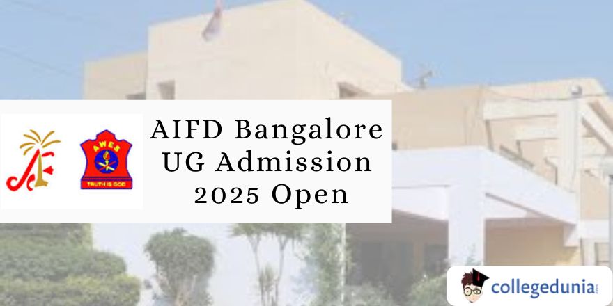 AIFD Bangalore UG Admission 2025 Open; Apply by March 31