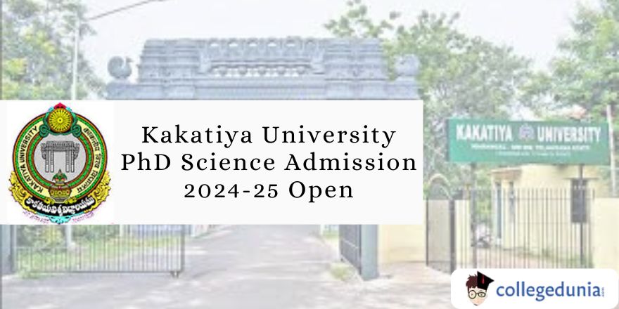 Kakatiya University PhD Science Admission 2024-25 Open; Apply by January 4