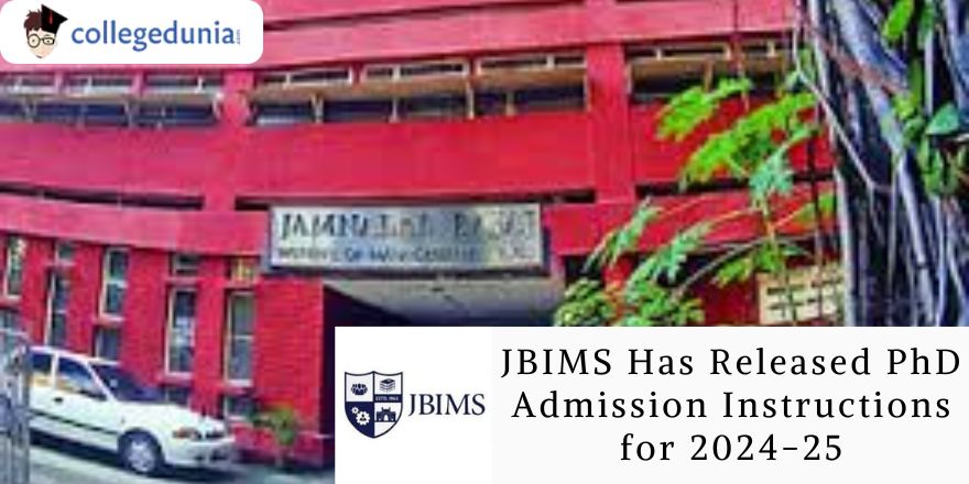 JBIMS Has Released PhD Admission Instructions for 2024-25; Check Here