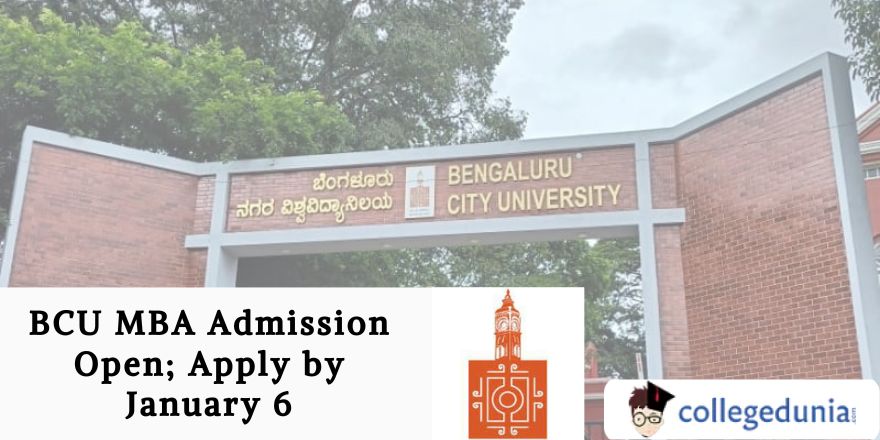 BCU MBA Admission Open; Apply by January 6