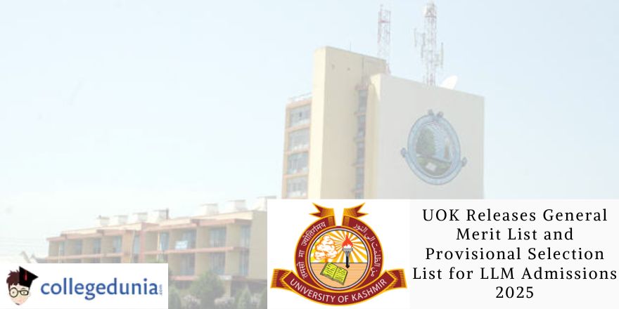 UOK Releases General Merit List and Provisional Selection List for LLM ...