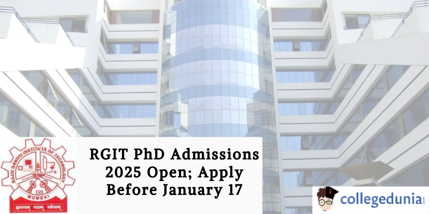 RGIT PhD Admissions 2025 Open; Apply Before January 17