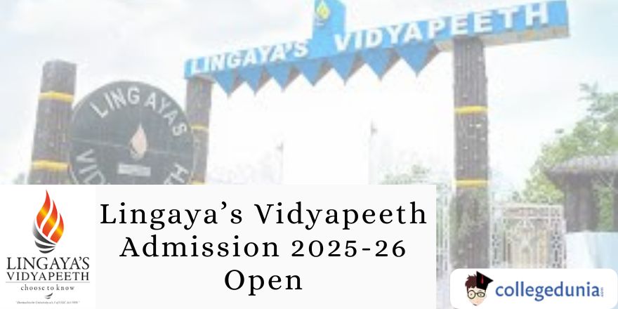 Lingaya’s Vidyapeeth Admission 2025-26 Open; Apply Now