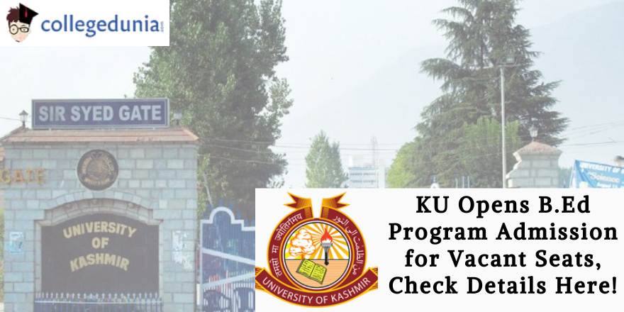 KU Opens B.Ed Program Admission for Vacant Seats, Check Details Here!
