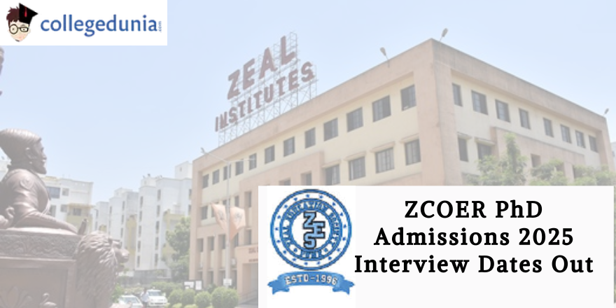 ZCOER PhD Admissions 2025 Interview Dates Out; Check Details Here
