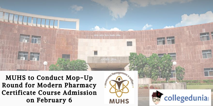 MUHS to Conduct Mop-Up Round for Modern Pharmacy Certificate Course ...