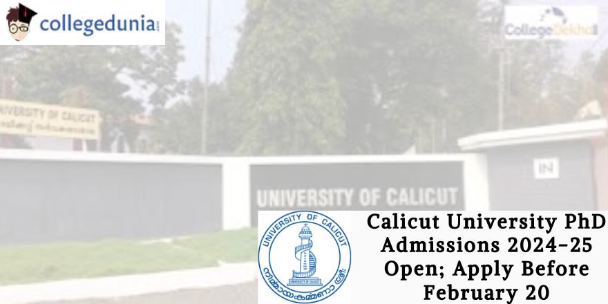 Calicut University PhD Admissions 2024-25 Open; Apply Before February 20