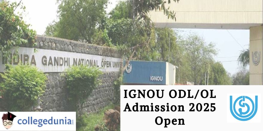 IGNOU ODL/OL Admission 2025 Open; Application Deadline Extended till ...