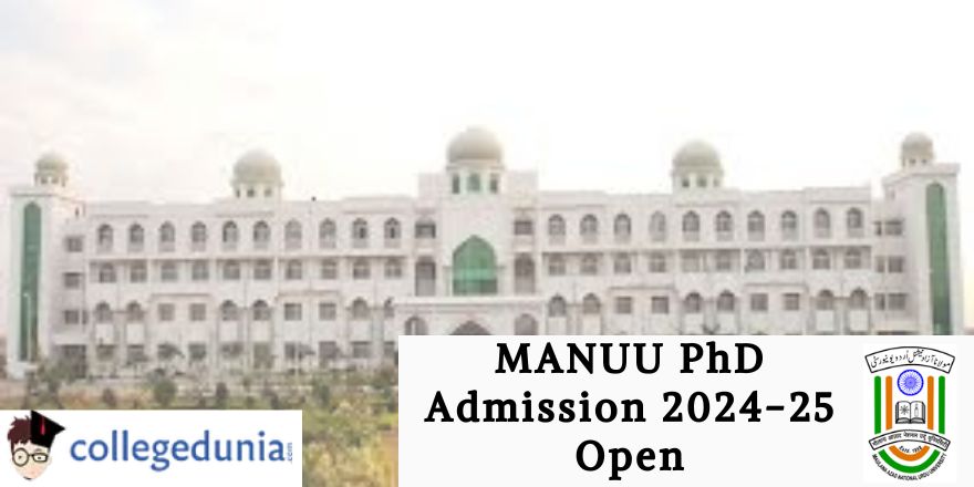 MANUU PhD Admission 2024-25 Open; Apply by February 24