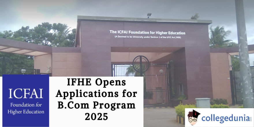 IFHE Opens Applications for B.Com Program 2025, Apply Before April 4