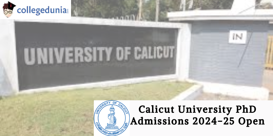 Calicut University PhD Admissions 2024-25 Open; Apply Before March 10