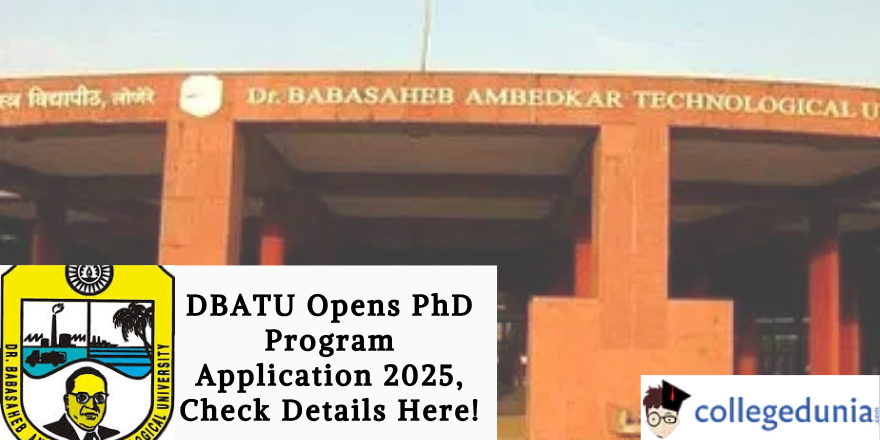 DBATU Opens PhD Program Application 2025, Check Details Here!