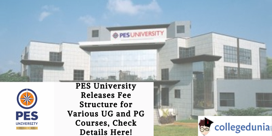 PES University Releases Fee Structure for Various UG and PG Courses ...