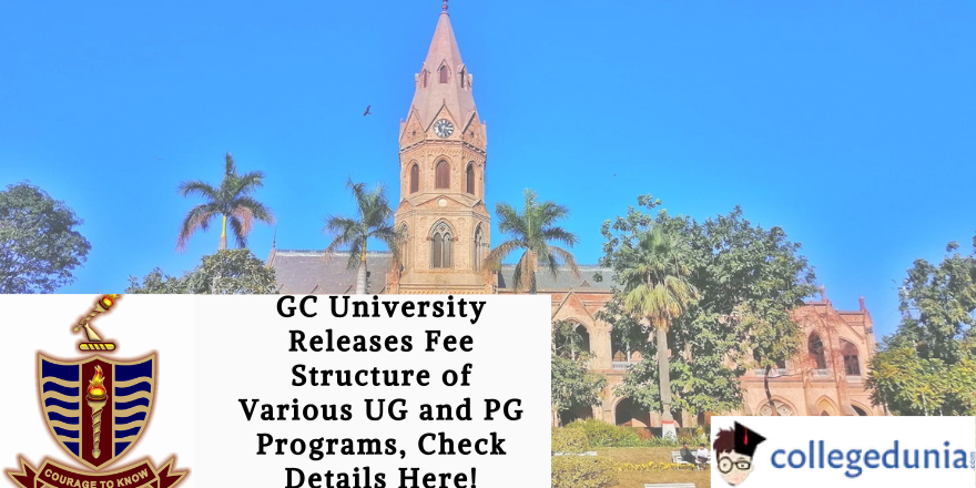 GC University Releases Fee Structure of Various UG and PG Programs ...