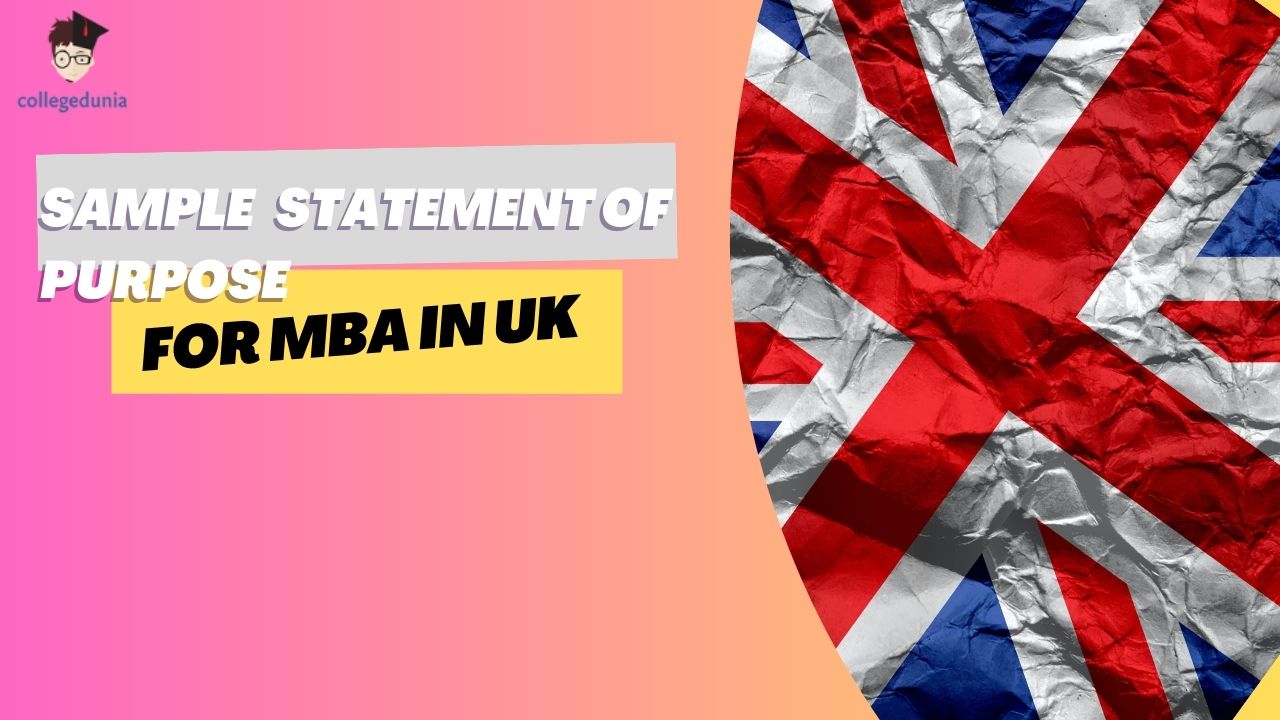 Sample Statement of Purpose (SOP) for MBA in UK