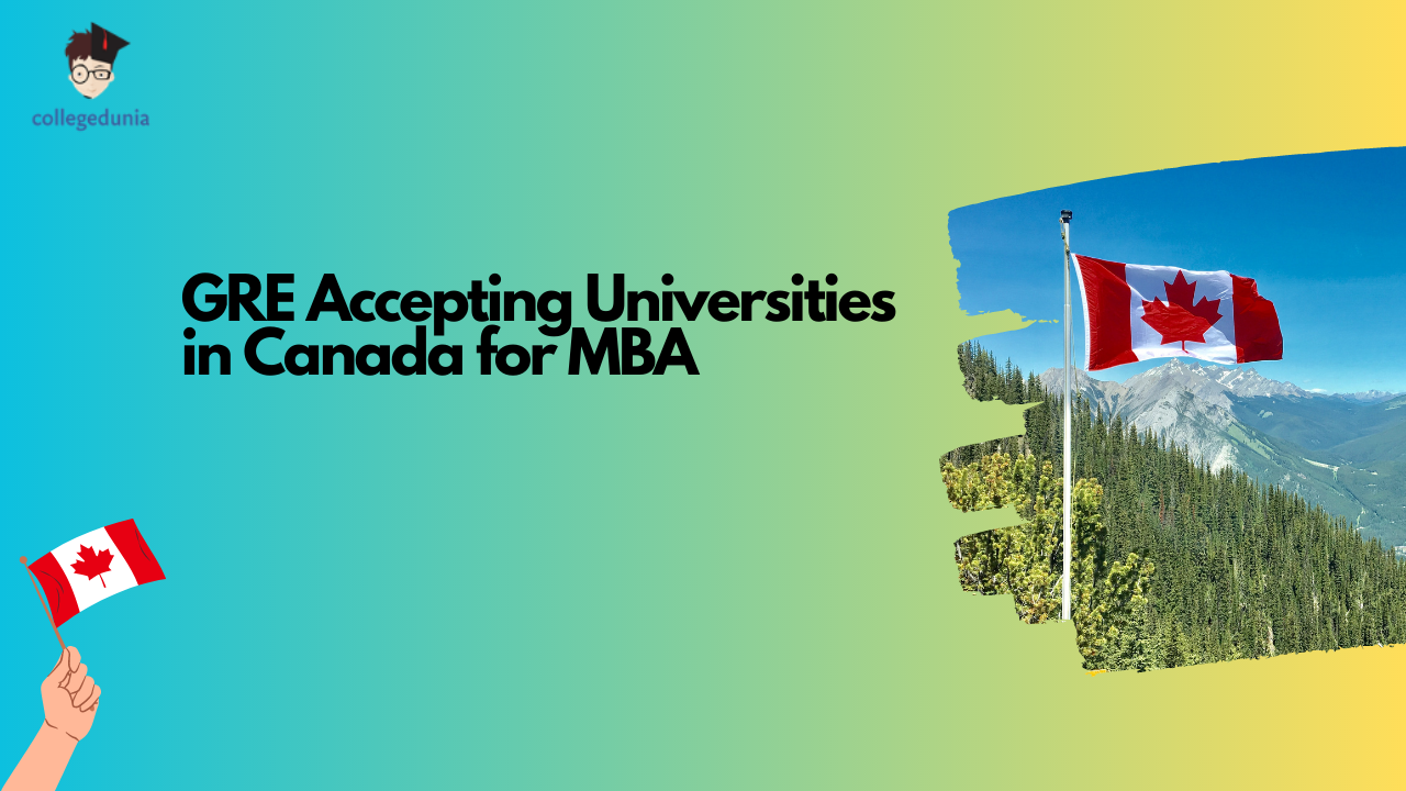GRE Accepting Universities in Canada for MBA