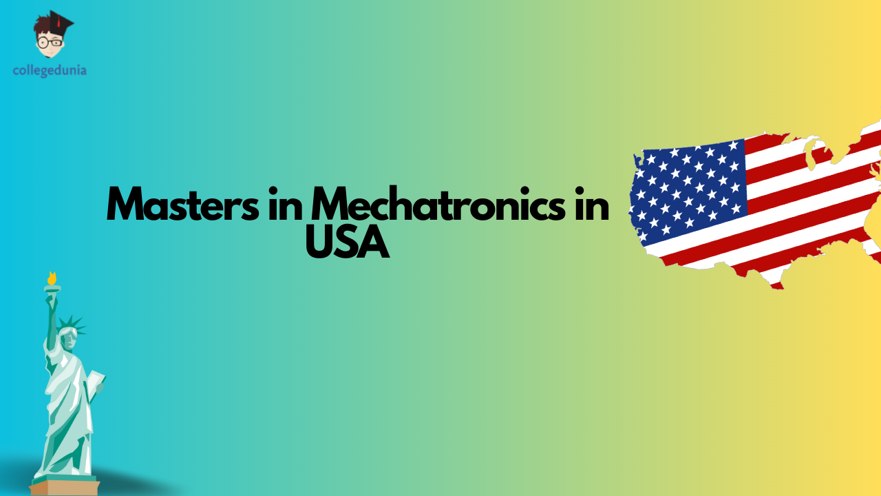 Masters in Mechatronics in USA: Fees, Deadlines, Scholarships, and Job ...