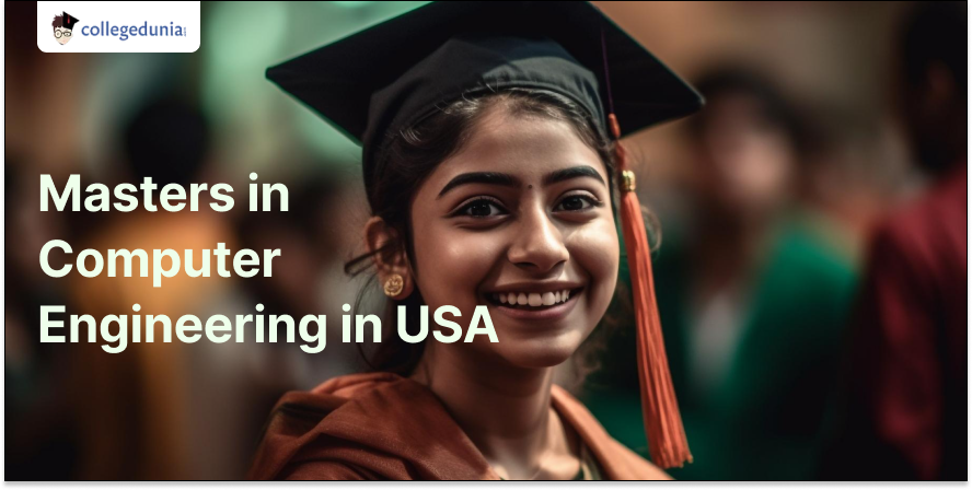 Masters in Computer Engineering in USA: Fees, Top Colleges ...