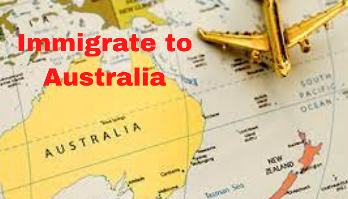 Immigrate to Australia: Visa Types, Eligibility Criteria, Application ...