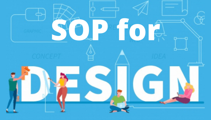 SOP for Design: Format, Samples & Writing Tips