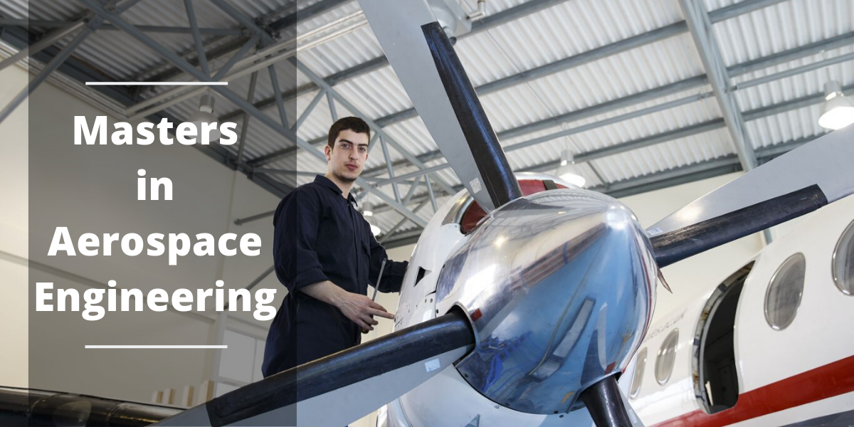 Masters in Aerospace Engineering in Canada: Top Universities, Fees 2024 ...