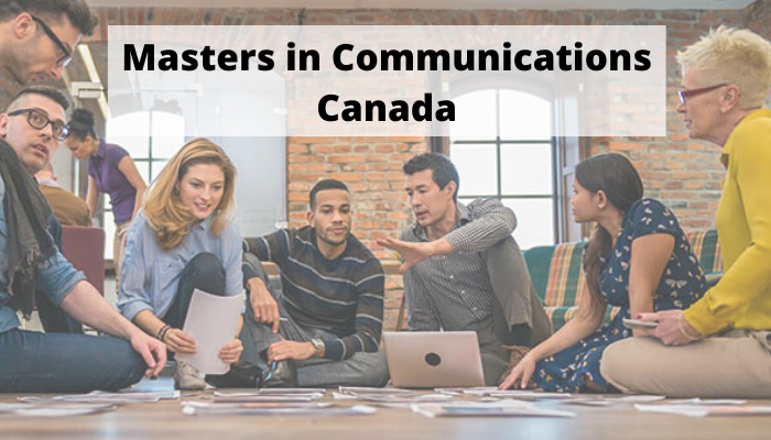 Master of Communications in Canada: Top Universities, Admission, Cost ...