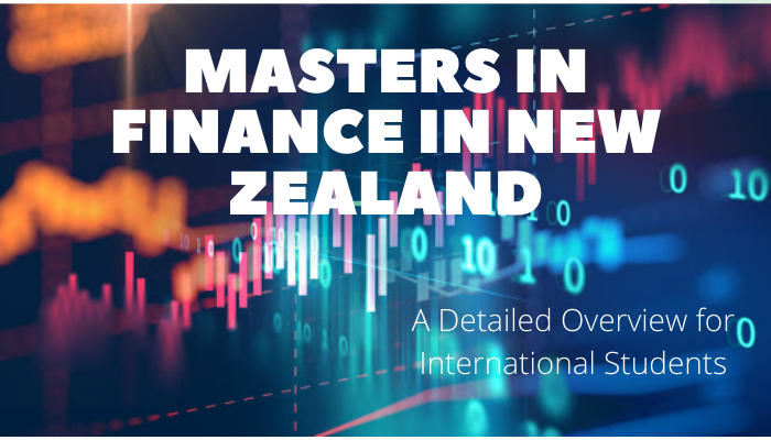 Masters in Finance in New Zealand: Top Universities, Application ...