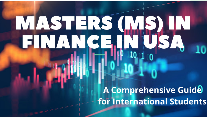 MS in Finance in USA: Colleges, Deadlines, Fees 2024, Jobs & Salaries
