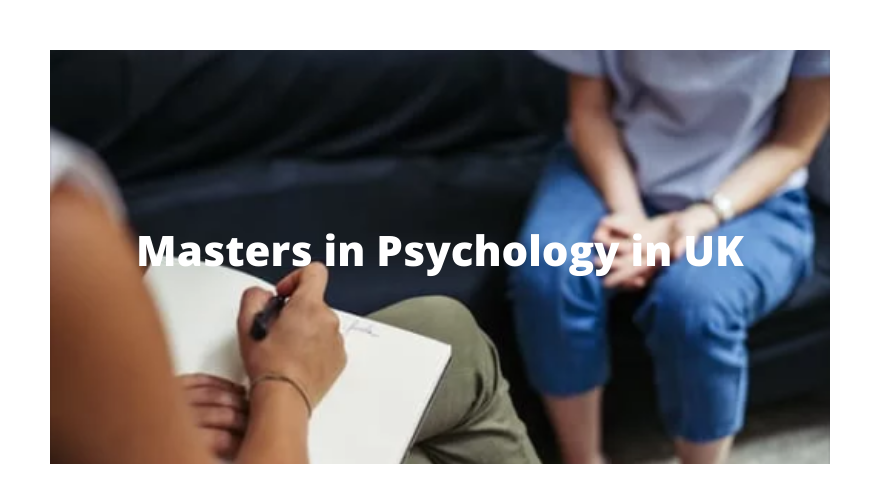 Masters in Psychology in UK: Universities, Admission Requirements and ...