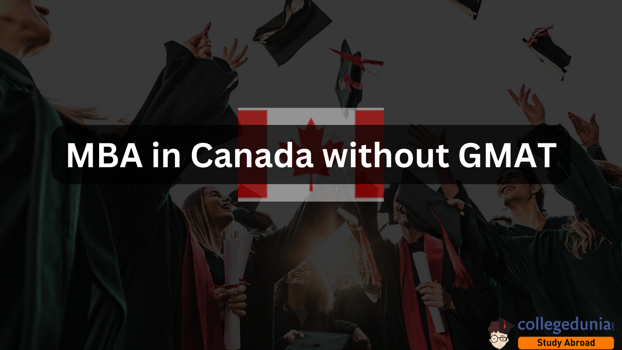 MBA in Canada without GMAT for 2025