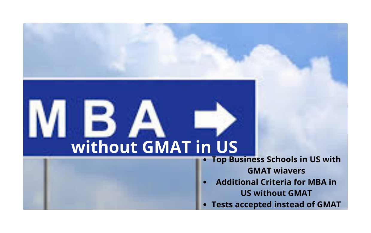 MBA in USA without GMAT: Top Universities, Admission Requirements ...