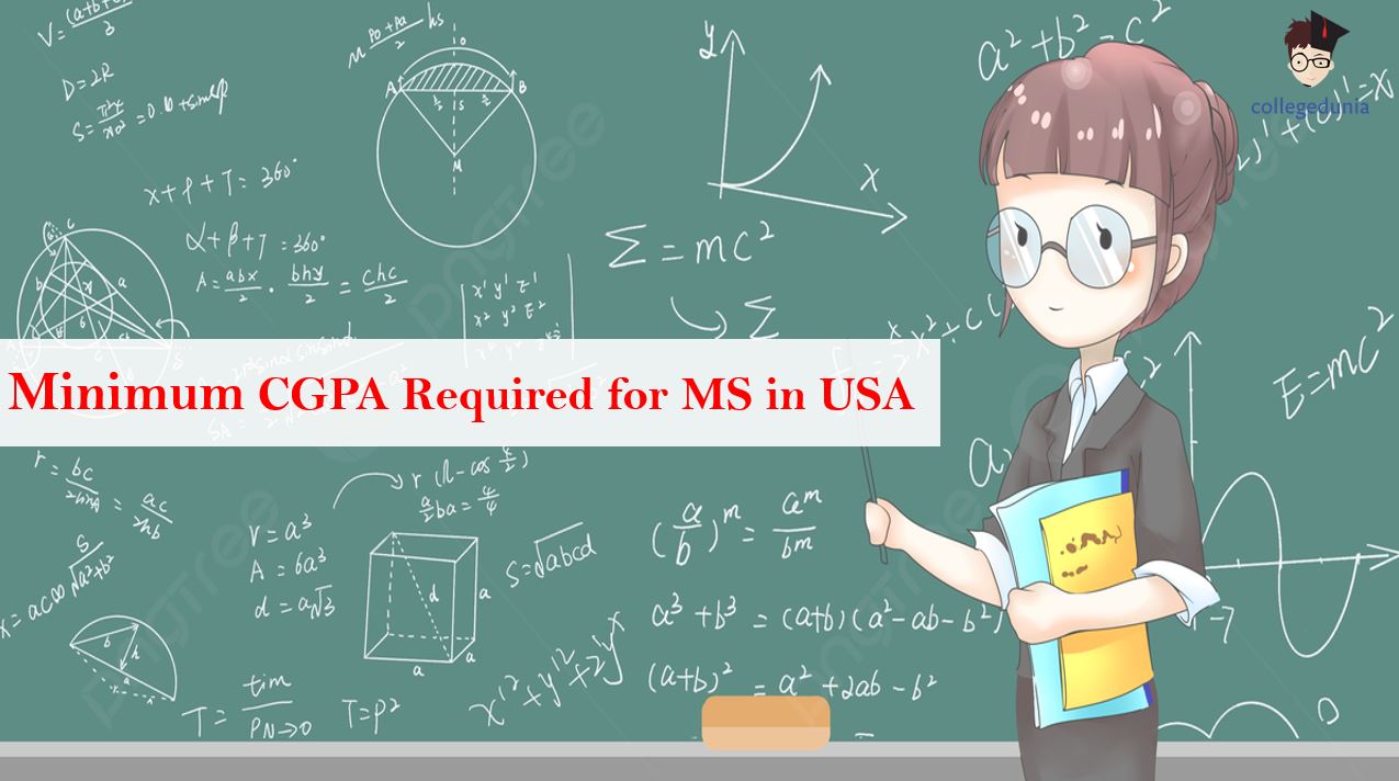 Minimum CGPA Required for MS in USA for Indian Students in 2025