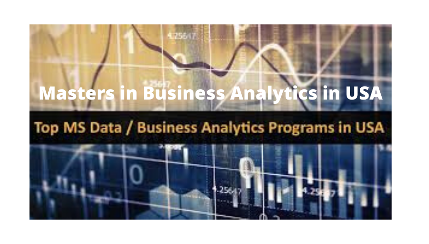 MS in Business Analytics in USA: Top Colleges, Eligibility, Fees ...