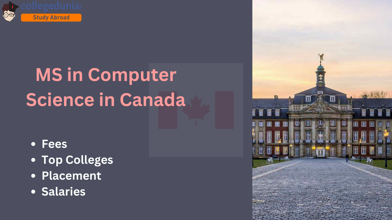 MSc in Computer Science in Canada- Top Universities, Application ...