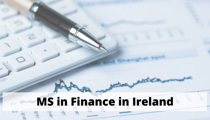 Masters in Finance in Ireland: Colleges, Fees 2024, Jobs and Salaries