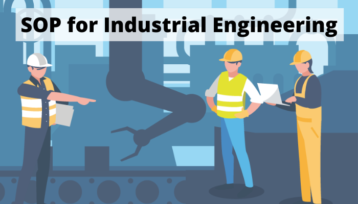 SOP for Industrial Engineering: Structure, Samples & Writing Tips