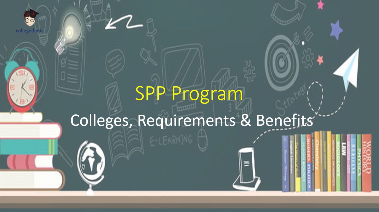SPP Program: Colleges, Requirements & Benefits