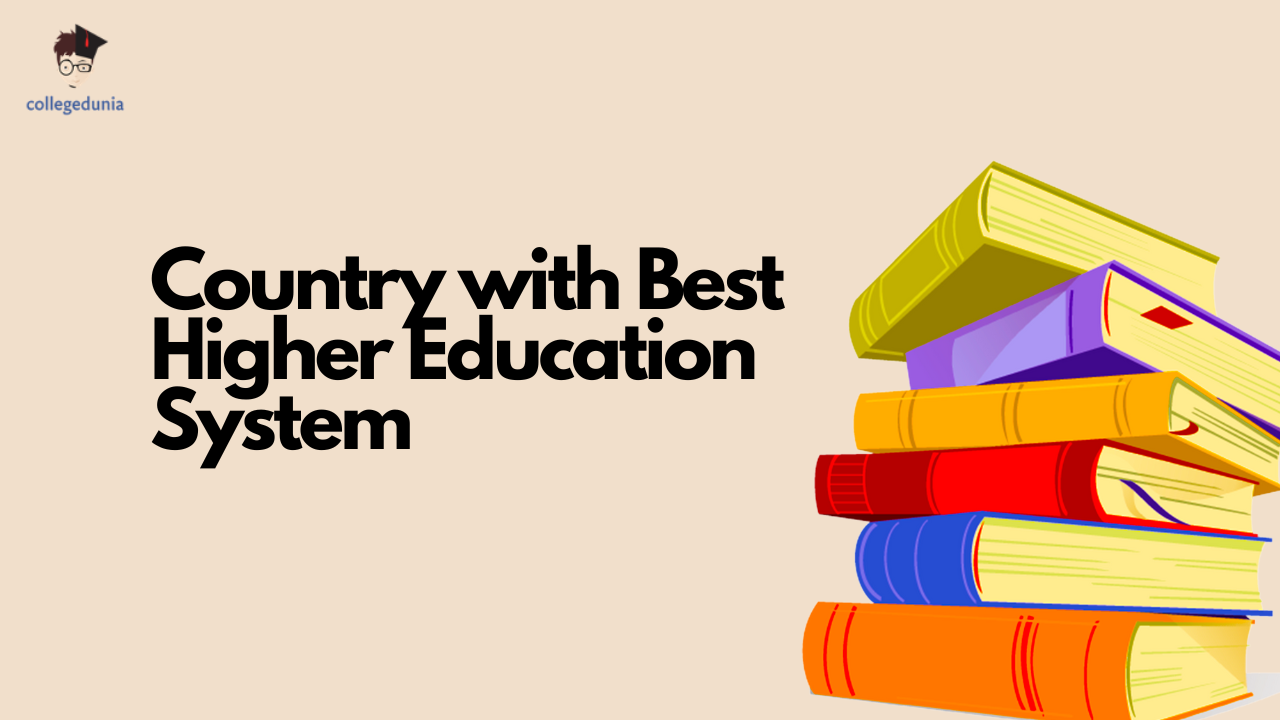 Country with Best Higher Education System