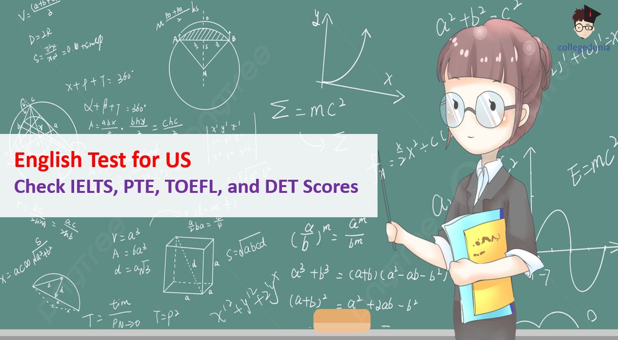 English Exam for USA: Cost, UG & PG Scores