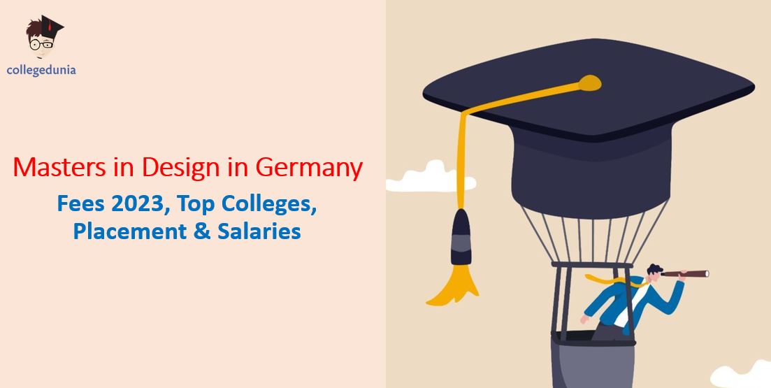 Masters in Design in Germany: Deadlines, Colleges, Fees 2024, Jobs and ...