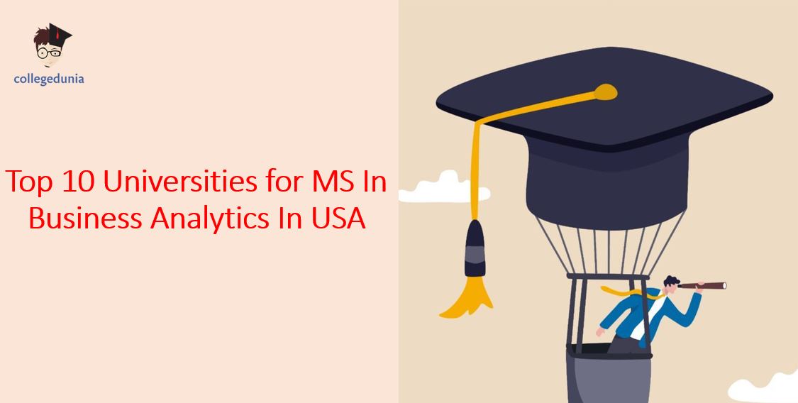 Top 10 Universities for MS in Business Analytics in USA in 2025