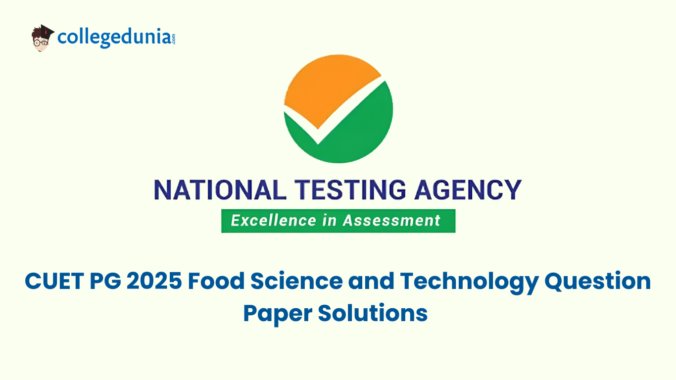 CUET PG 2025 Food Science and Technology Question Paper (Available ...