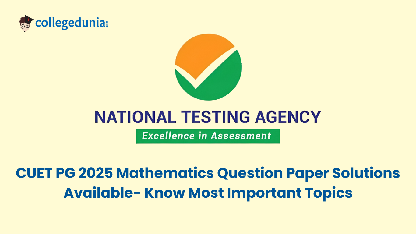 CUET PG 2025 Mathematics Question Paper - Download Solution PDF with Answer Key