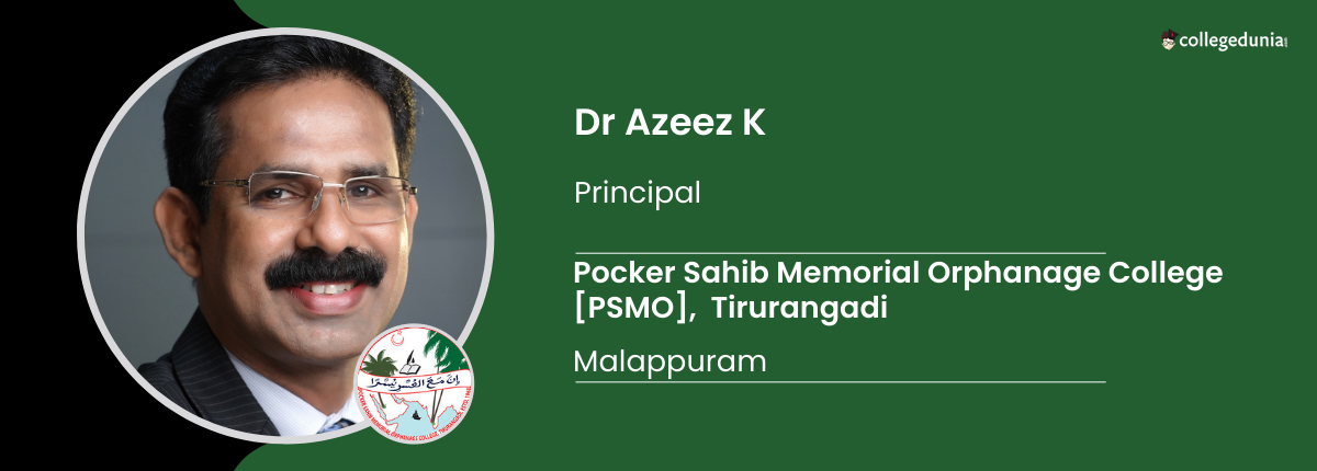 PSMO Tirurangadi: Dr. Azeez K, Principal