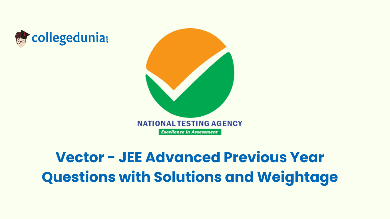 Vector JEE Advance Previous Year Questions with Solutions and Weightage