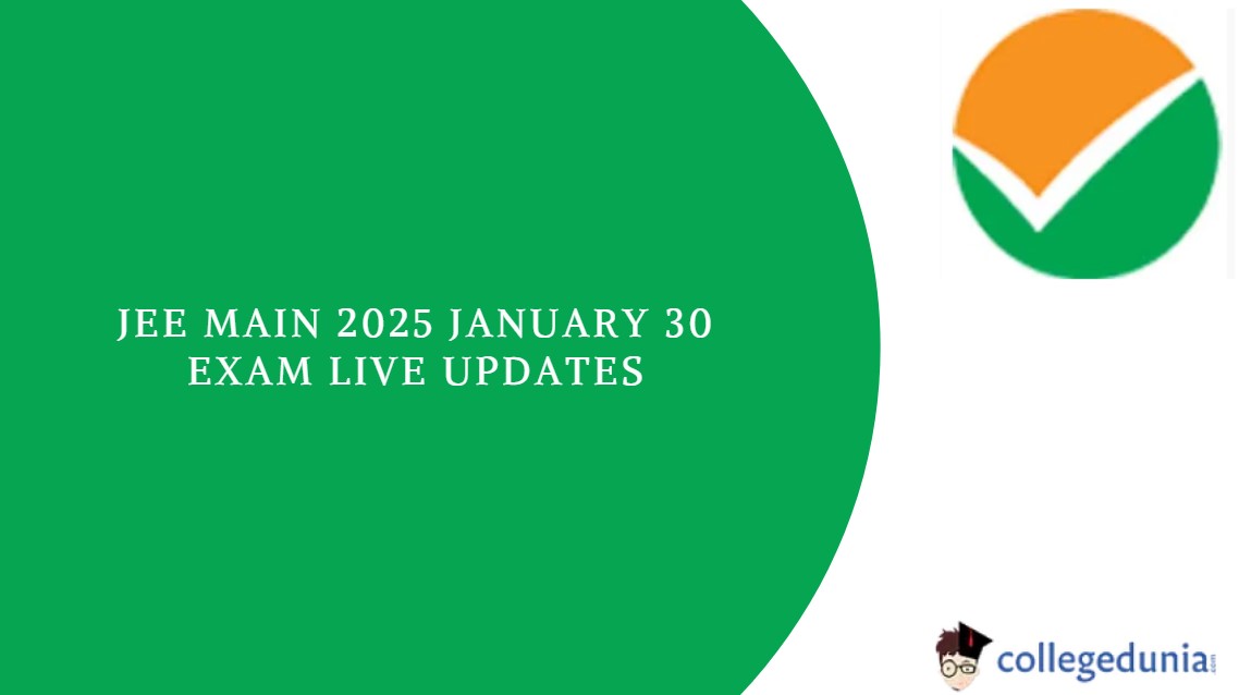 JEE Main 2025 January 30 Live Updates: Paper 2 Exam Ends, B.Arch/B.Plan ...